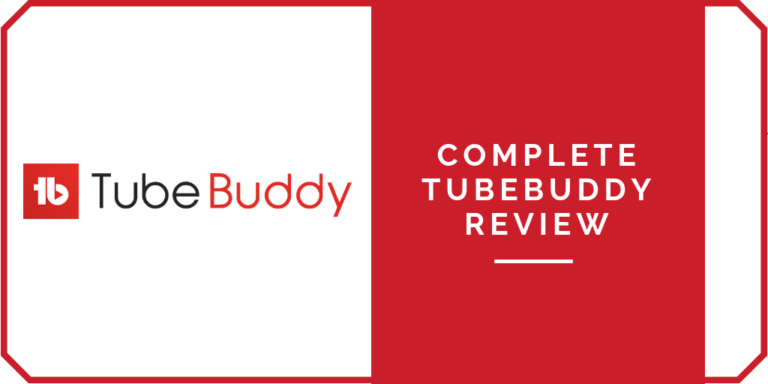 Complete TubeBuddy Review For YouTube