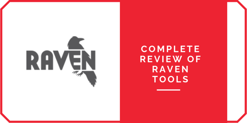 Raven Tools Review - Is It The Best SEO And Marketing Tool?